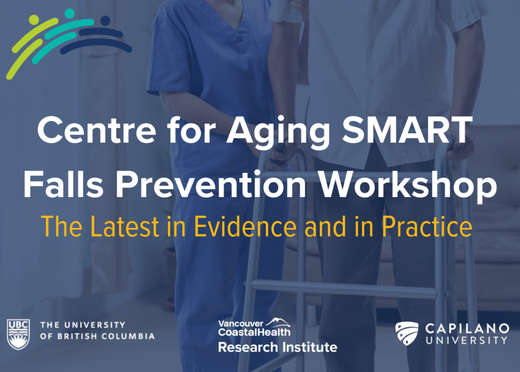 Falls Prevention Workshop - Centre for Aging SMART